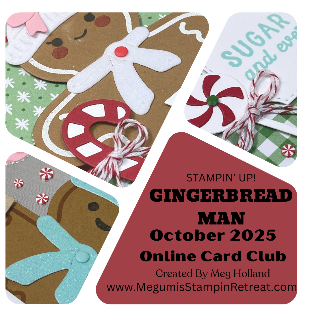 Gingerbread Man Card Kit | October 2025 Online Card Club - Meg Holland ...